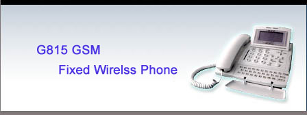 G815 fixed wireless phone rates inquiry function from China ...